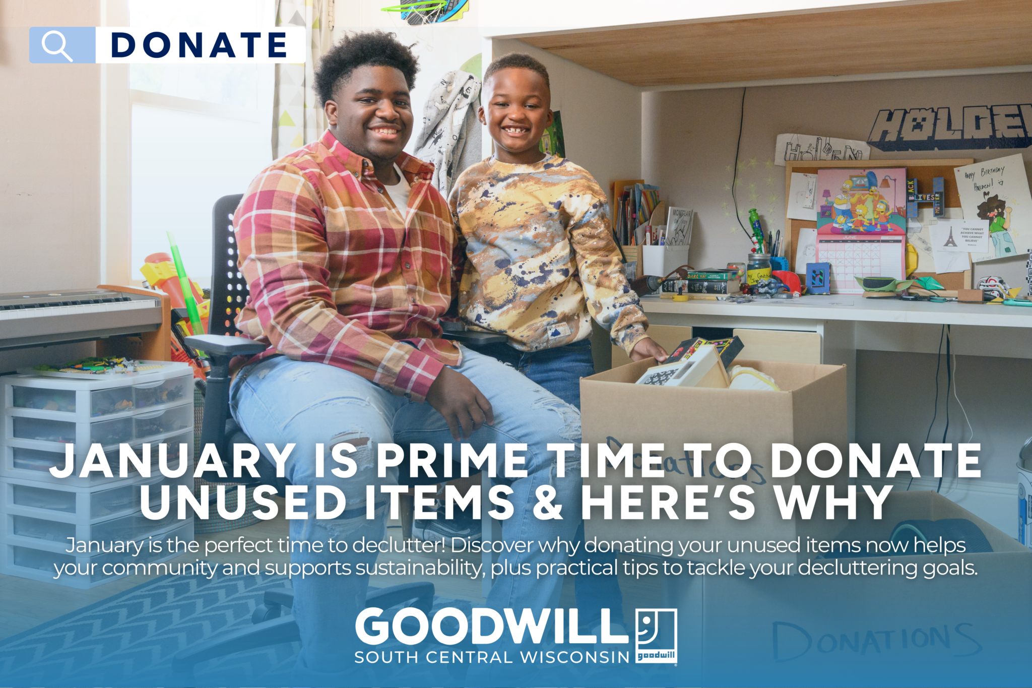 January Is Prime Time to Donate Unused Items and Here’s Why - Goodwill ...